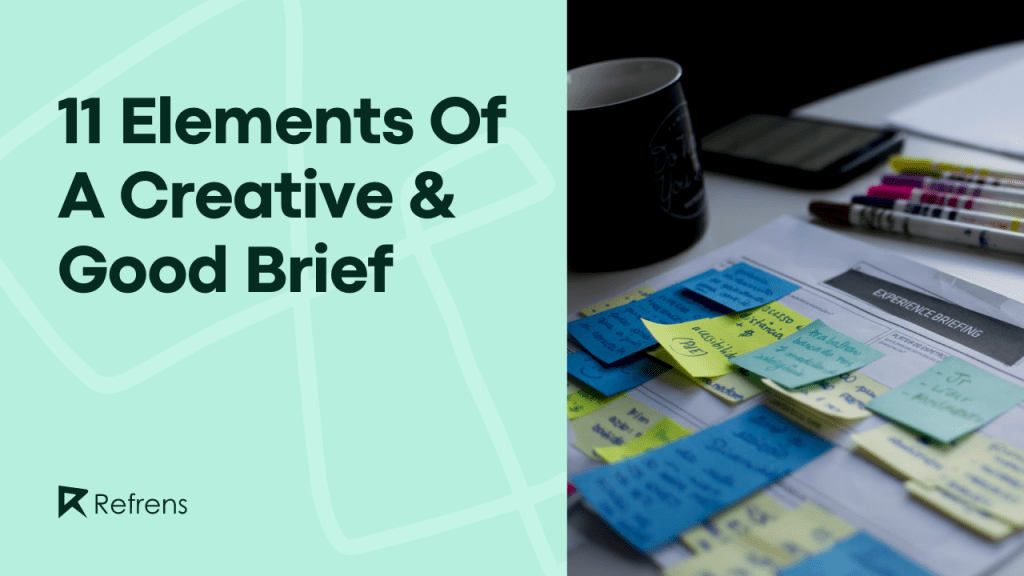 11 Key Elements Of A Successful Creative Brief