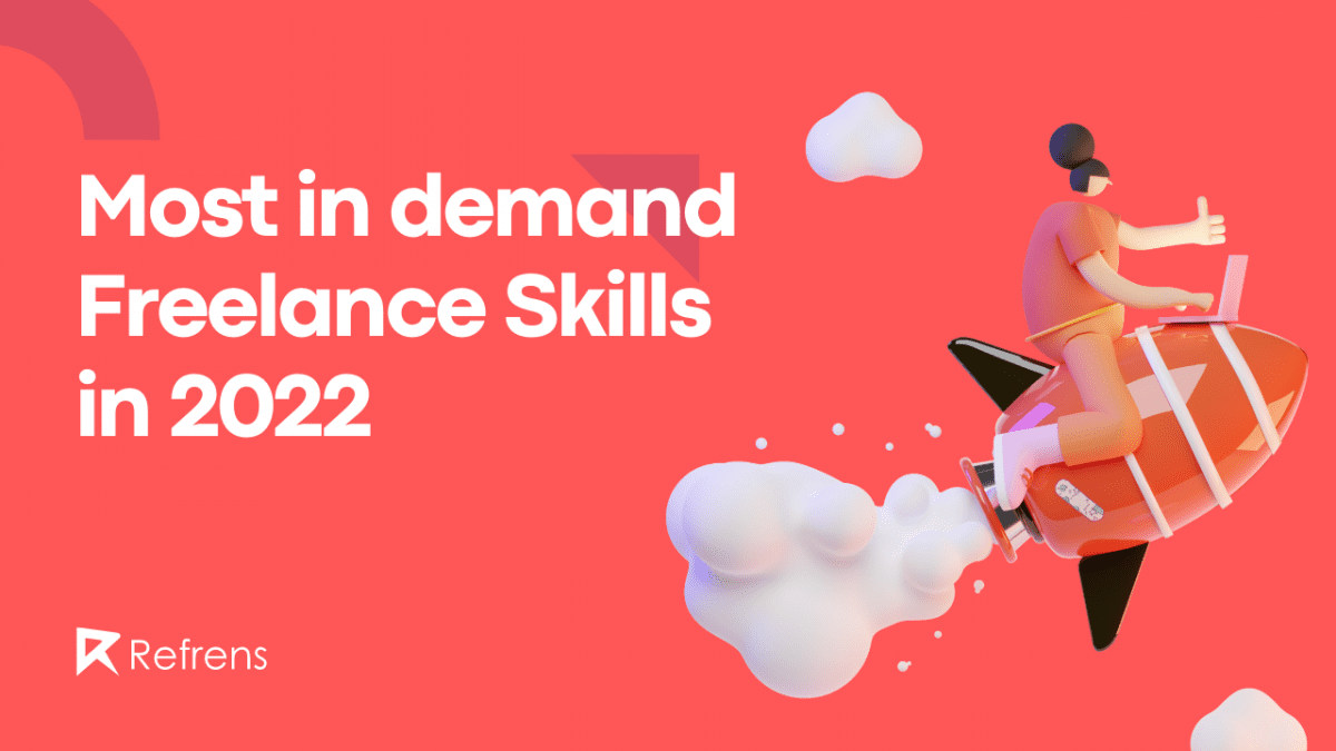 Most In-Demand Freelance Skills - 2022