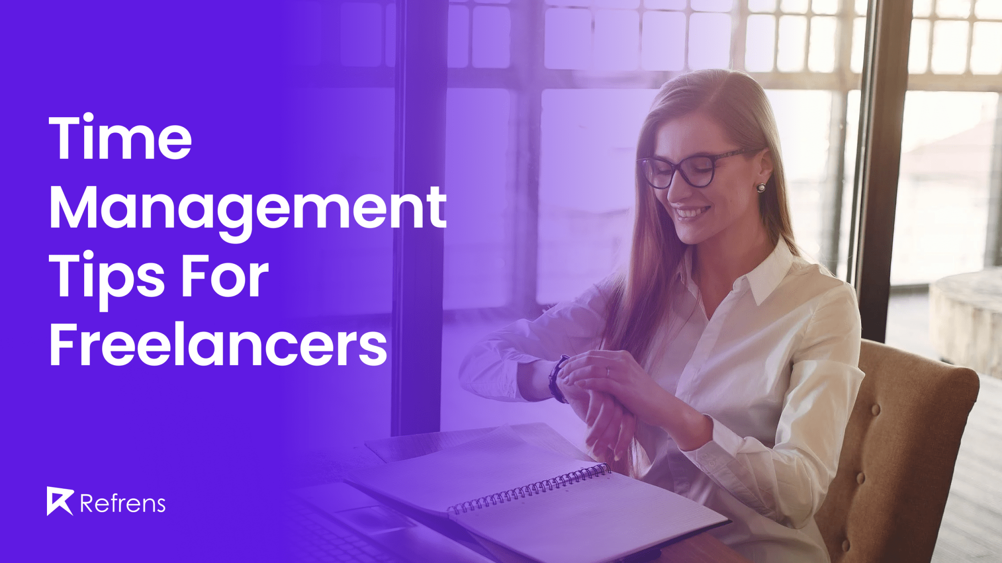 Time Management Tips For Freelancers