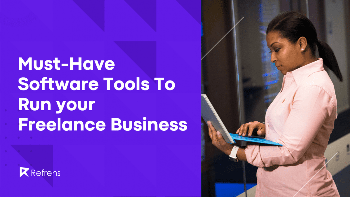 3 Must-Have Software Tools To Run your Freelance or Agency Business ...