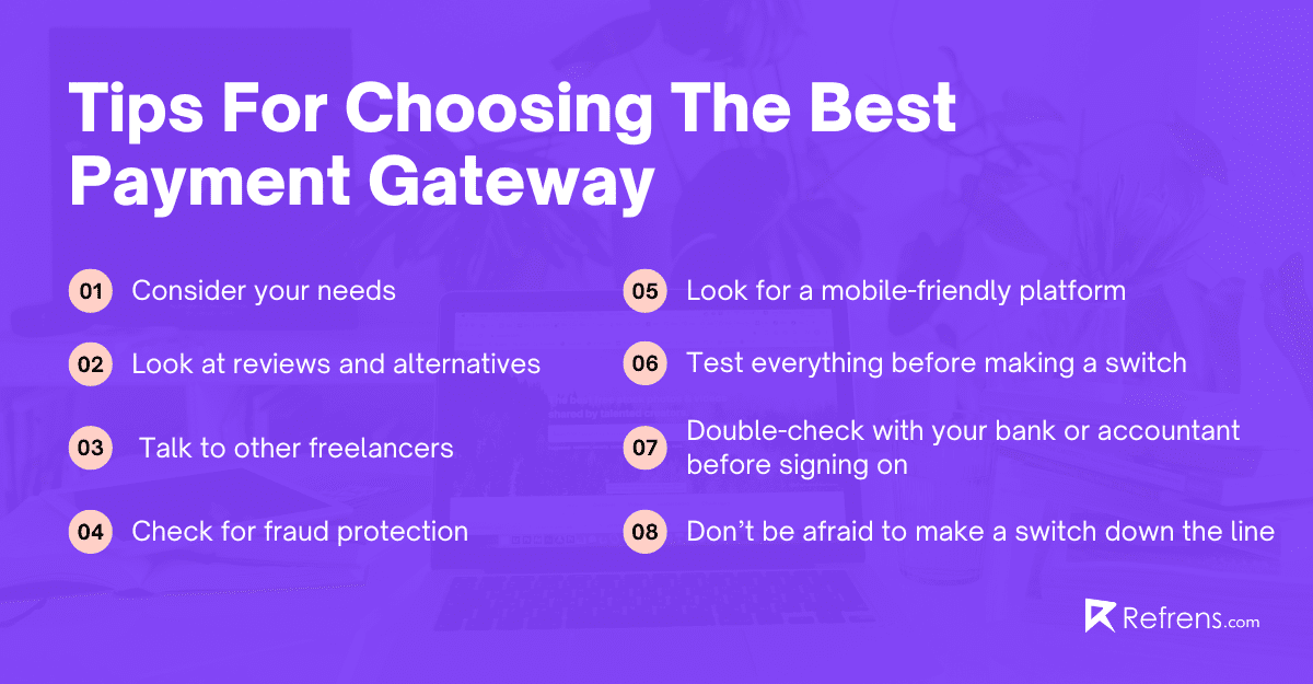 Freelancers: 8 Tips For Choosing The Best Payment Gateway