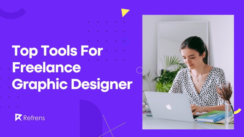 19 Best Tools For Graphic Designers