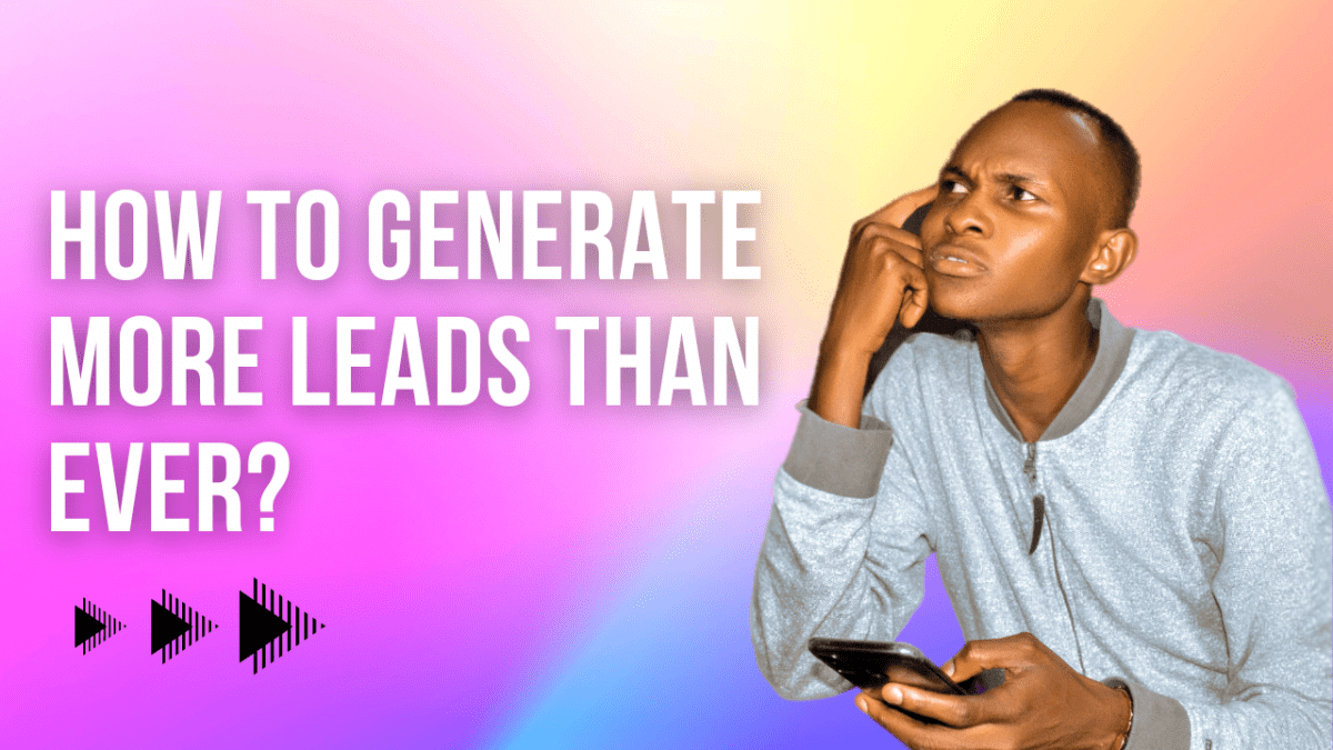 How to Convert More Leads into Sales?