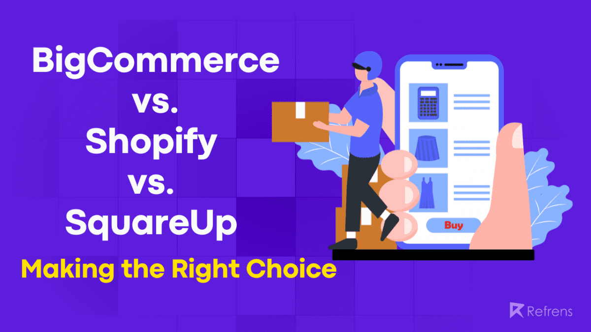 Bigcommerce Vs Shopify Vs Squareup