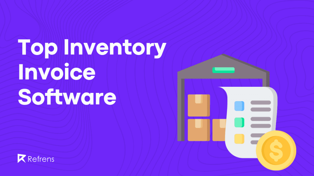 Top 10 Inventory Invoice Software