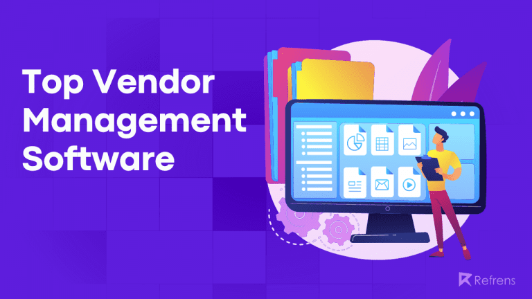 Vendor Management Software: Our Top 15 Picks