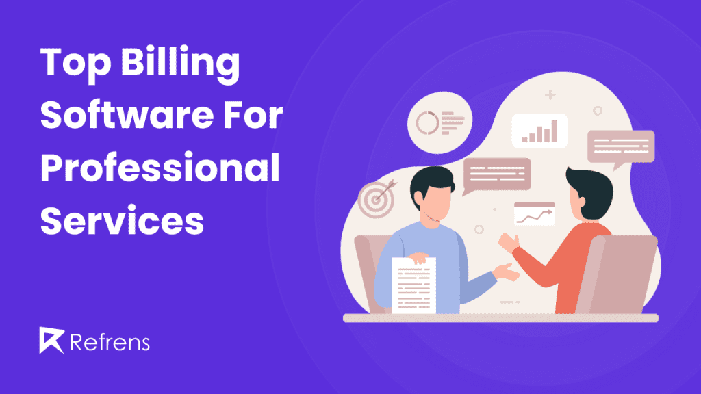 Top 11 Billing Software for Professional Services (Updated 2024 List)