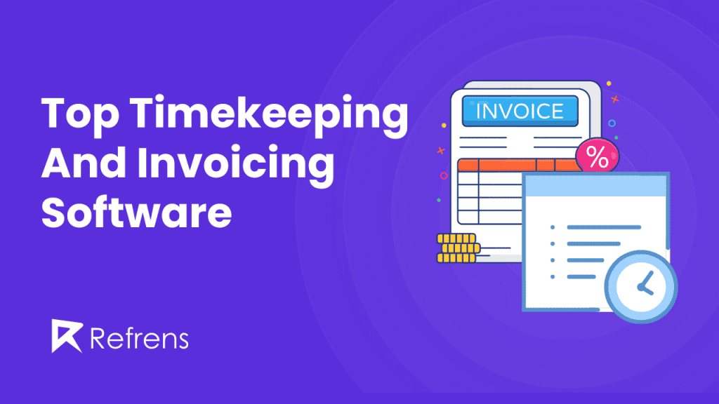 Top 10 Timekeeping and Invoicing Software