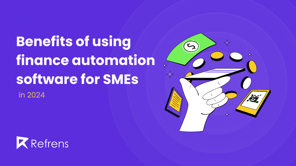 Benefits of using finance automation software in 2024