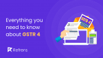 GSTR-1 Explained: Everything You Need To Know