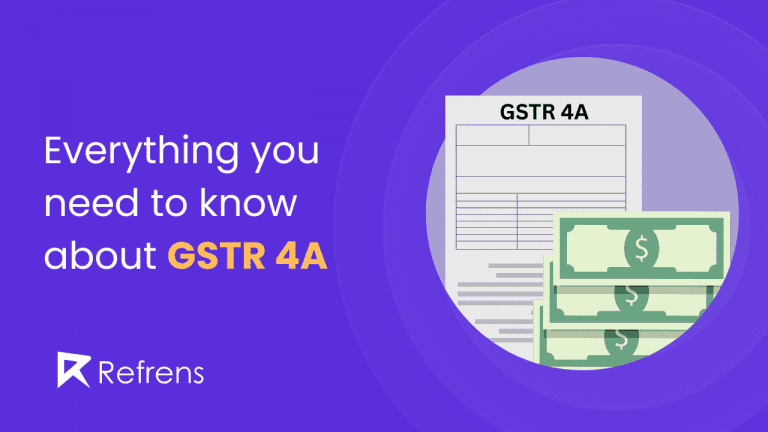 Everything You Need to Know About GSTR 4A