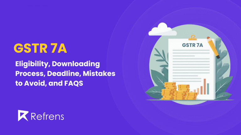 GSTR 7A: Everything You Need to Know