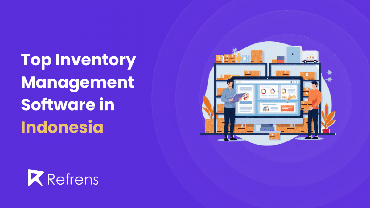Top 6 Inventory Management Software in Indonesia