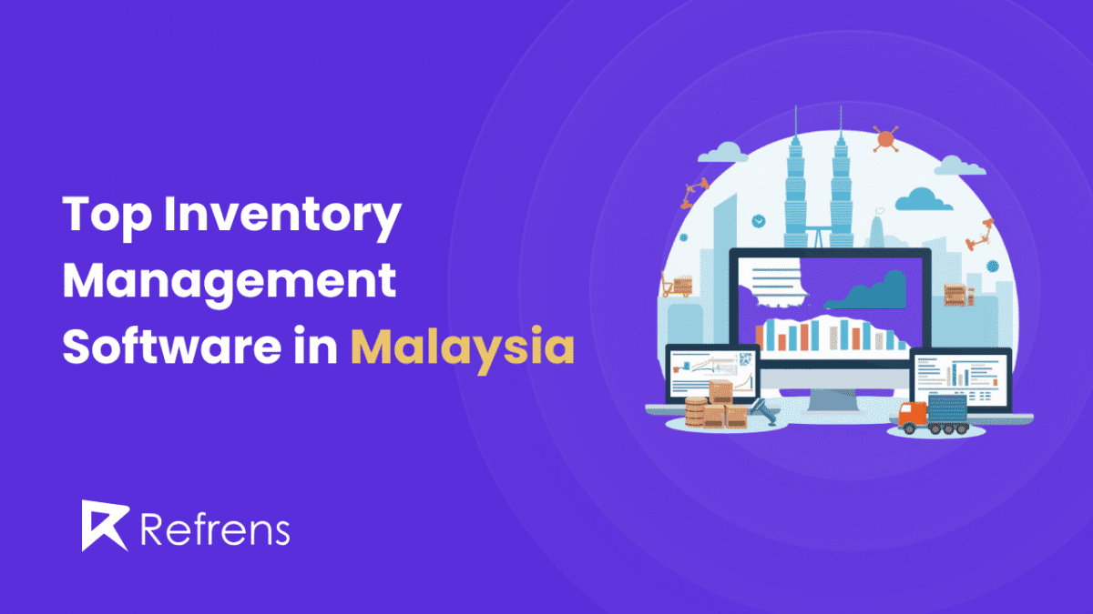 Top 7 Inventory Management Software in Malaysia