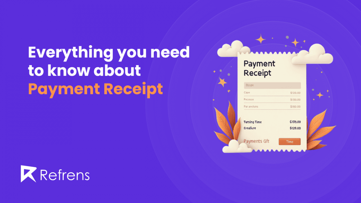 Understanding Payment Receipts: A Complete Guide