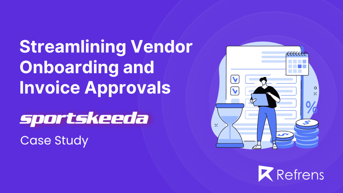 streamlining-vendor-onboarding-and-invoice-approval-for-sportskeeda-with-refrens